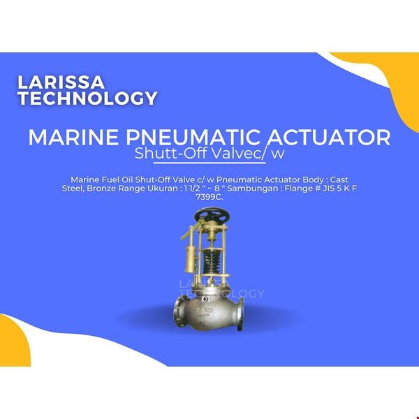 Jual Marine Fuel Oil Shut-Off Valve c/ w Pneumatic Actuator oleh ...