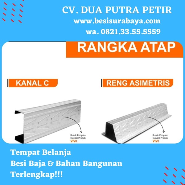 Jual Atap Baja Ringan Reng 40 Panjang 6m Merk VIVO oleh CV. Dua Putra Petir