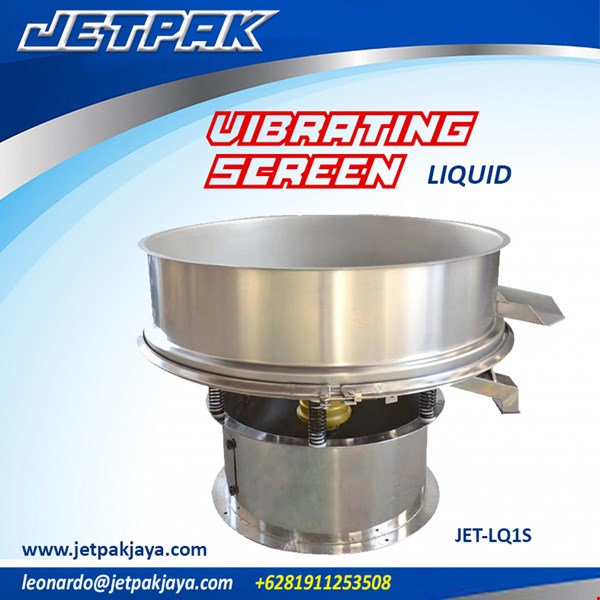 Jual Vibrating Screen Liquid oleh PT. Jetpak Mandiri Jaya
