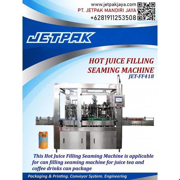 Jual Hot Juice Filling Seaming Machine JET-FF418 oleh PT. Jetpak ...