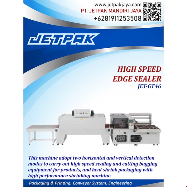 Jual high speed edge sealer JET-GT46 oleh PT. Jetpak Mandiri Jaya