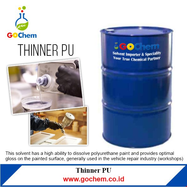 Jual Pengencer Cat Thinner PU oleh PT. Gochem Globalindo