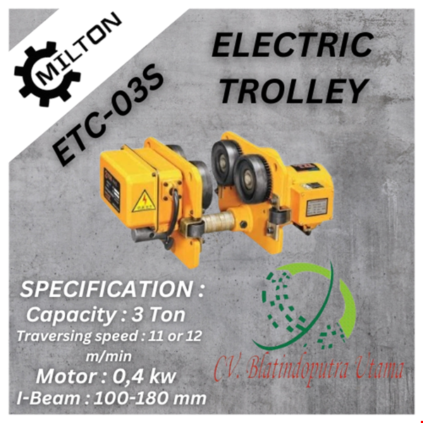 Jual MILTON ELECTRIC TROLLEY 3 TON oleh CV. Blatindoputra