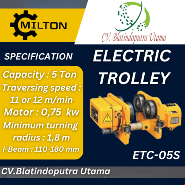 Jual MILTON ELECTRIC TROLLEY 5 TON oleh CV. Blatindoputra