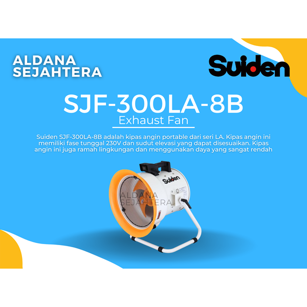 Jual SUIDEN SJF-300LA-8B EXHAUST FAN oleh CV. ALDANA SEJAHTERA