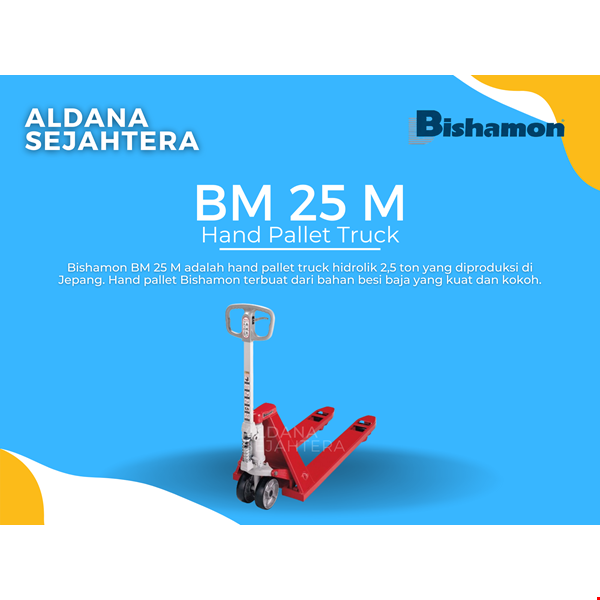 Jual BISHAMON BM 25 M HAND PALLET TRUCK oleh CV. ALDANA SEJAHTERA