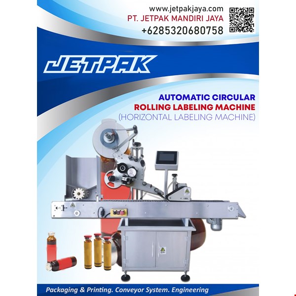 Jual AUTOMATIC CIRCULAR ROLLING LABELING MACHINE (HORIZONTAL LABELING) oleh PT. Jetpak Mandiri Jaya