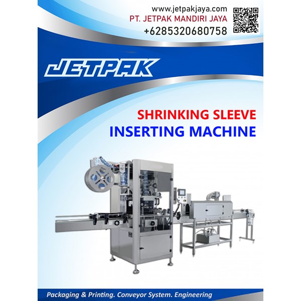 Jual Shrinking Sleeve Inserting Machine oleh PT. Jetpak Mandiri Jaya