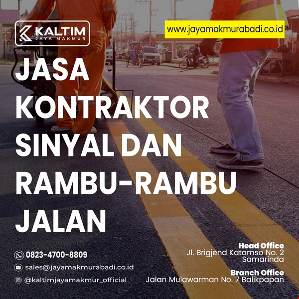 JASA KONTRAKTOR SINYAL DAN RAMBU-RAMBU JALAN HARGA TERBAIK BONTANG oleh ...