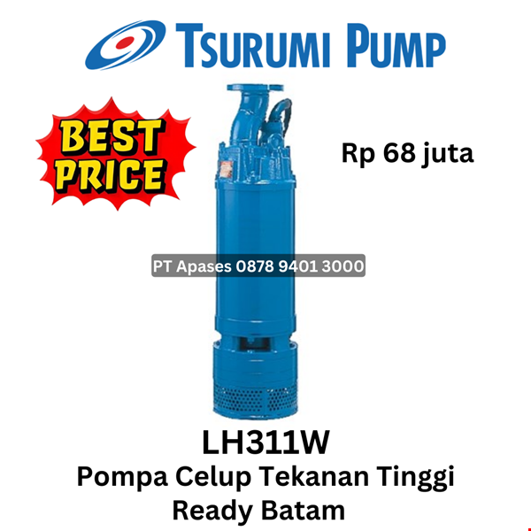 Jual Tsurumi Batam, Pompa Celup Tsurumi Batam, Pompa Submersible Batam ...