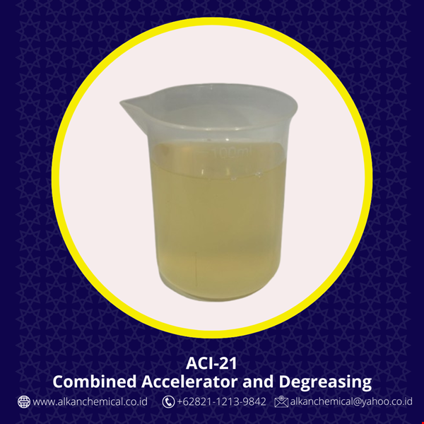 Jual ACI 21 | ACCELERATOR & INHIBITOR ACID PICKLING oleh PT. Alkan Chemical Indonesia