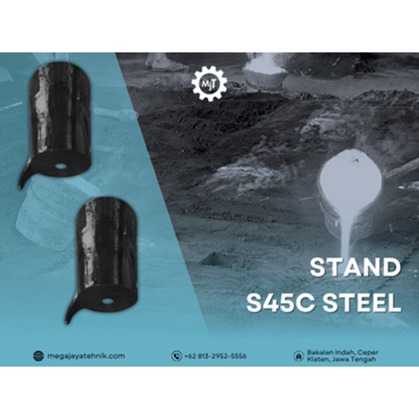 Jasa Produsen Stand Material S45C Steel Kalimantan oleh CV. Mega Jaya ...