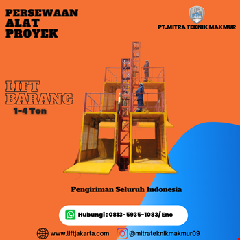 Jual sewa alimak / lift barang area jakarta pusat 081359351083 Jawa ...