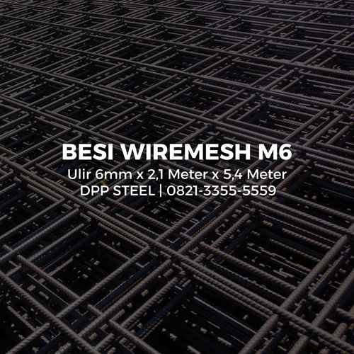SUPPLIER BESI WIREMESH M6 (6MM X 2.1 METER X 5.4 METER) ULIR Oleh CV ...