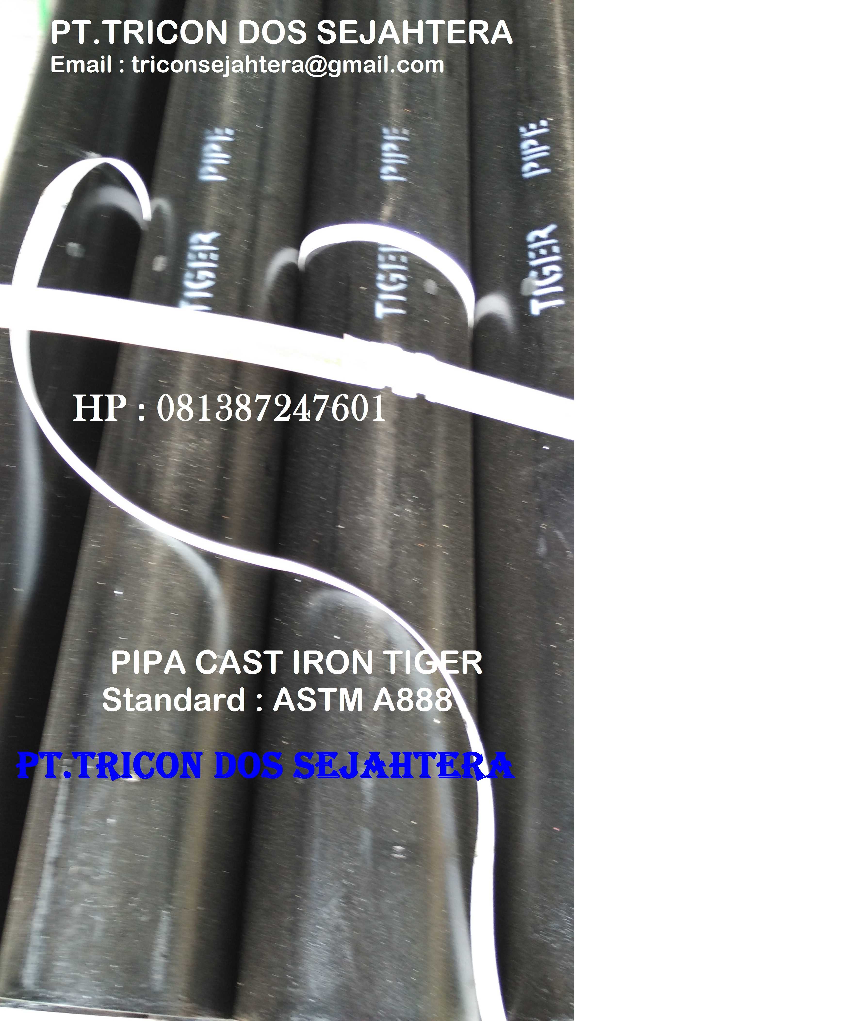 Jual PIPA CAST IRON ASTM 888 oleh PT. Tricon Dos Sejahtera