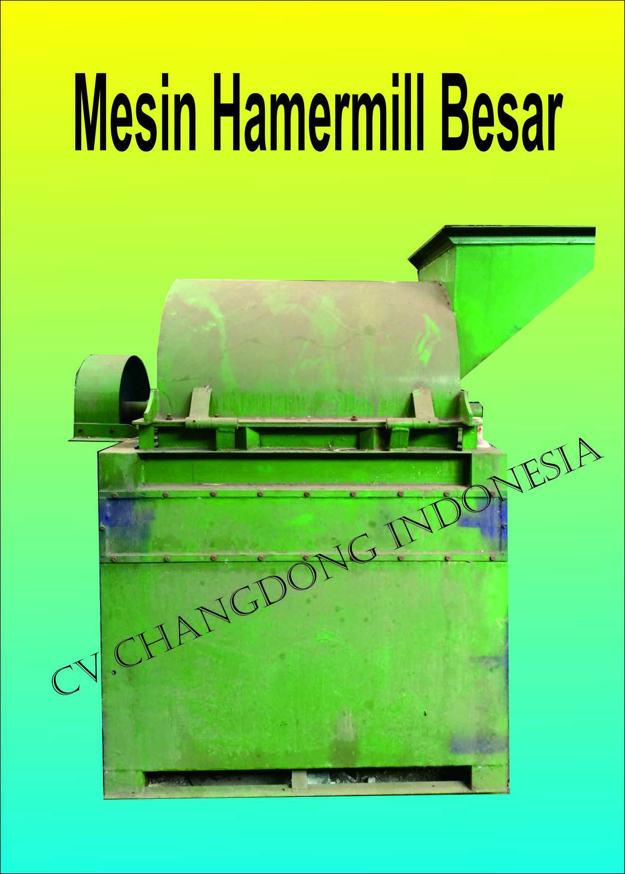 Jual Mesin Hamermill Besar oleh PT. Changdong Indonesia Utama