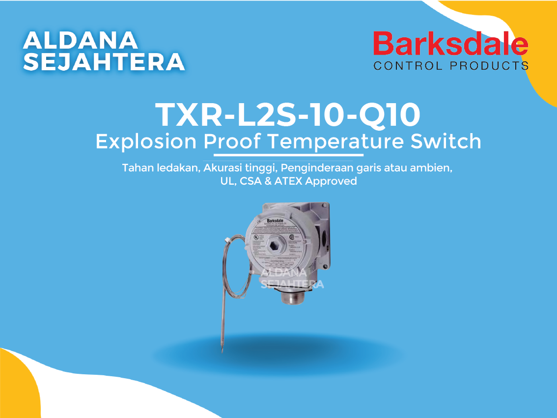 Jual BARKSDALE EXPLOSION PROOF TEMPERATURE SWITCH, TXR-L2S-10-Q10 oleh ...