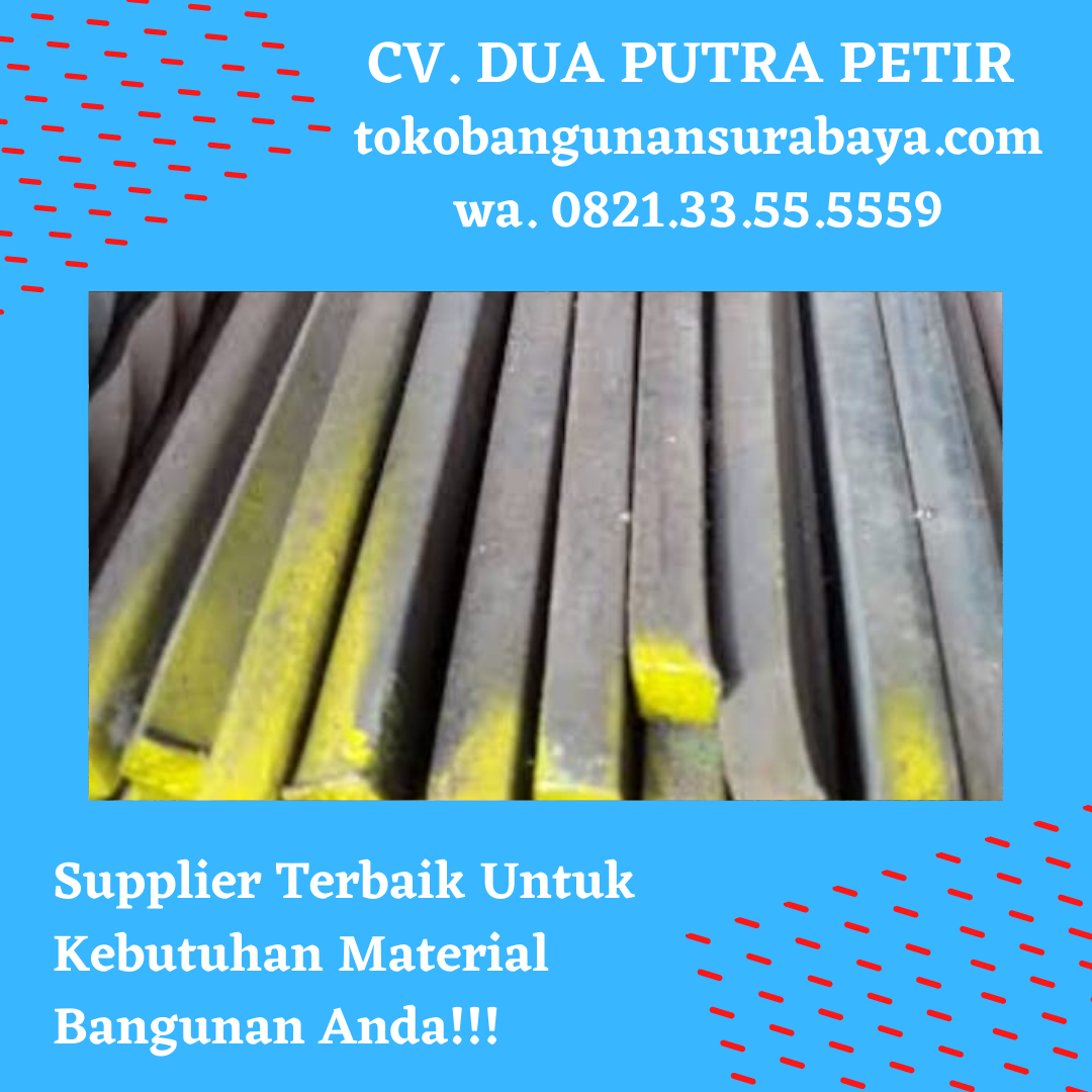Jual Besi Segi Besi Nako 10mm 6m Surabaya oleh CV. Dua Putra Petir