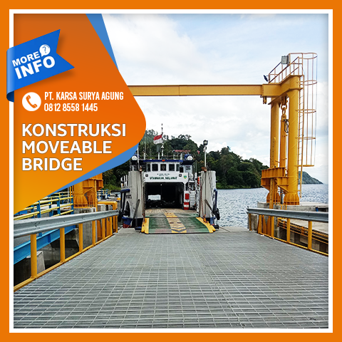 Jual Movable Bridge Konstruksi oleh PT. Karsa Surya Agung